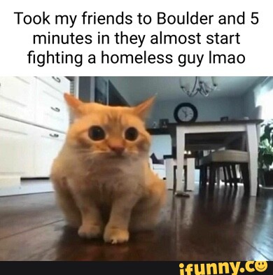 Boulder memes. Best Collection of funny Boulder pictures on iFunny