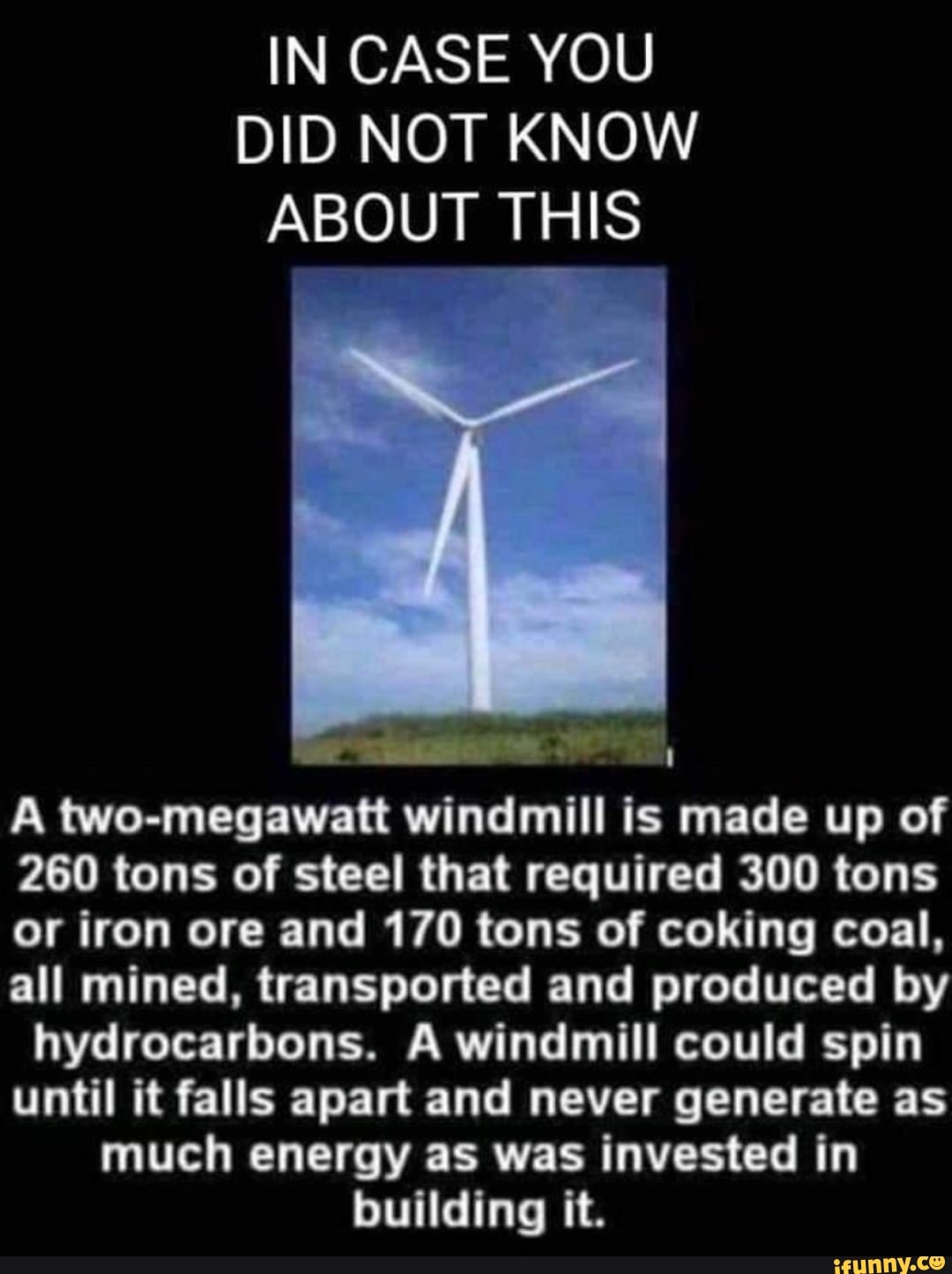 IN CASE YOU DID NOT KNOW ABOUT THIS A two-megawatt windmill is made up ...