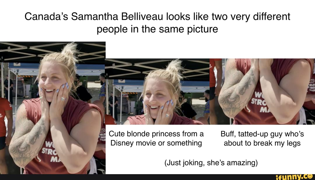 Canada's Samantha Belliveau looks like two very different people in the ...