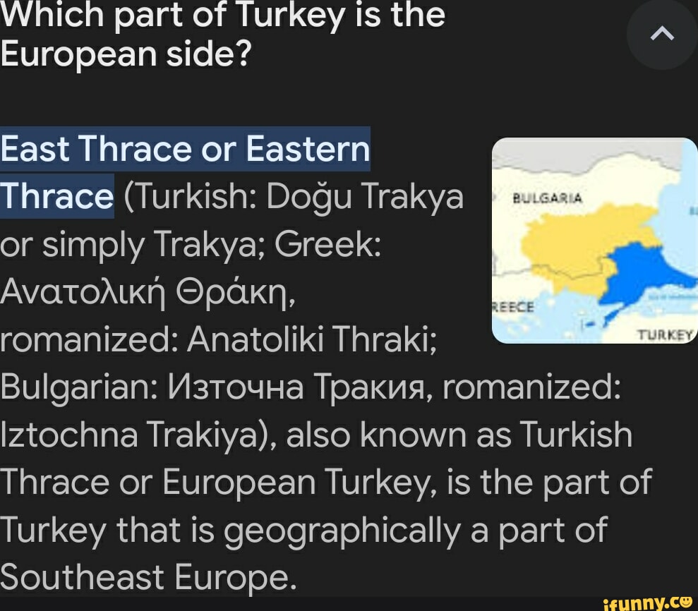 Which part of Turkey Is the European side? East Thrace or Eastern ...
