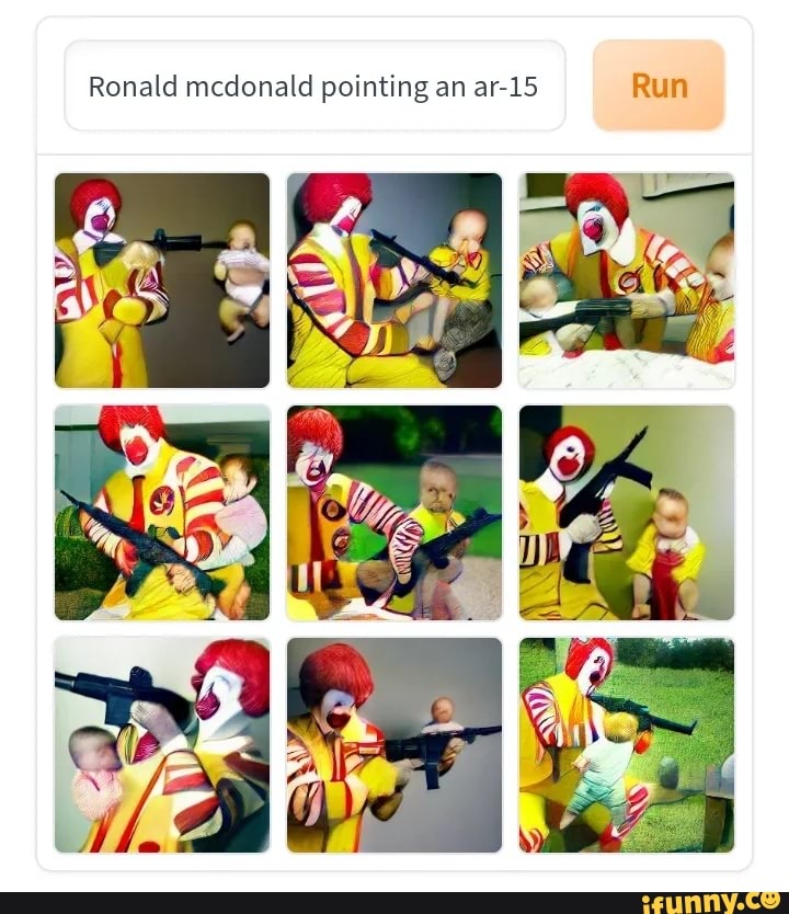 Ronald mcdonald pointing an ar-15 Run - iFunny