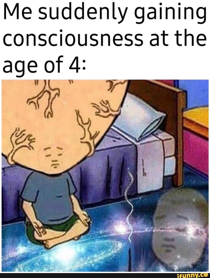 Me suddenly gaining consciousness at the age of 4: - seo.title