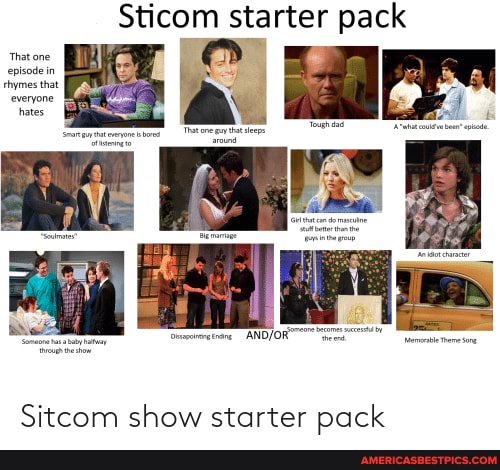 Sitcom show starter pack - Sticom starter pack Sitcom show starter pack ...
