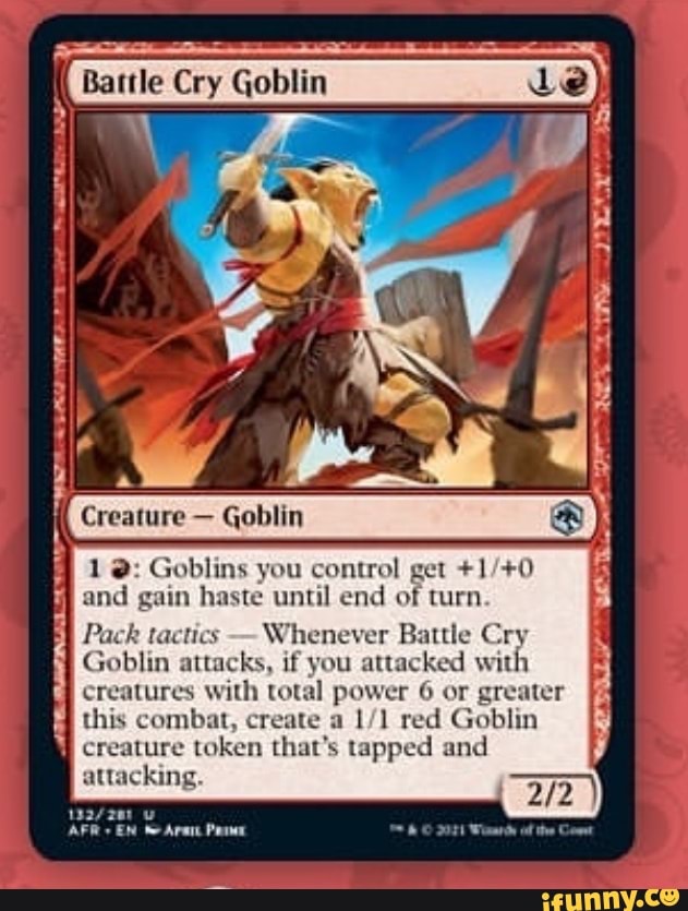 Cry Creature - Goblin 1 Goblins you control get and gain haste until ...