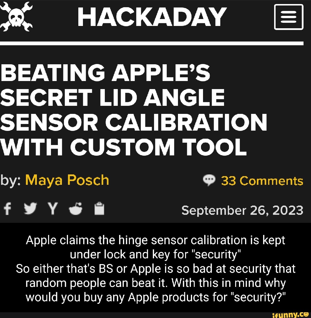 BEATING APPLE'S SECRET LID ANGLE SENSOR CALIBRATION WITH CUSTOM TOOL by: Maya Posch 33 Comments ...