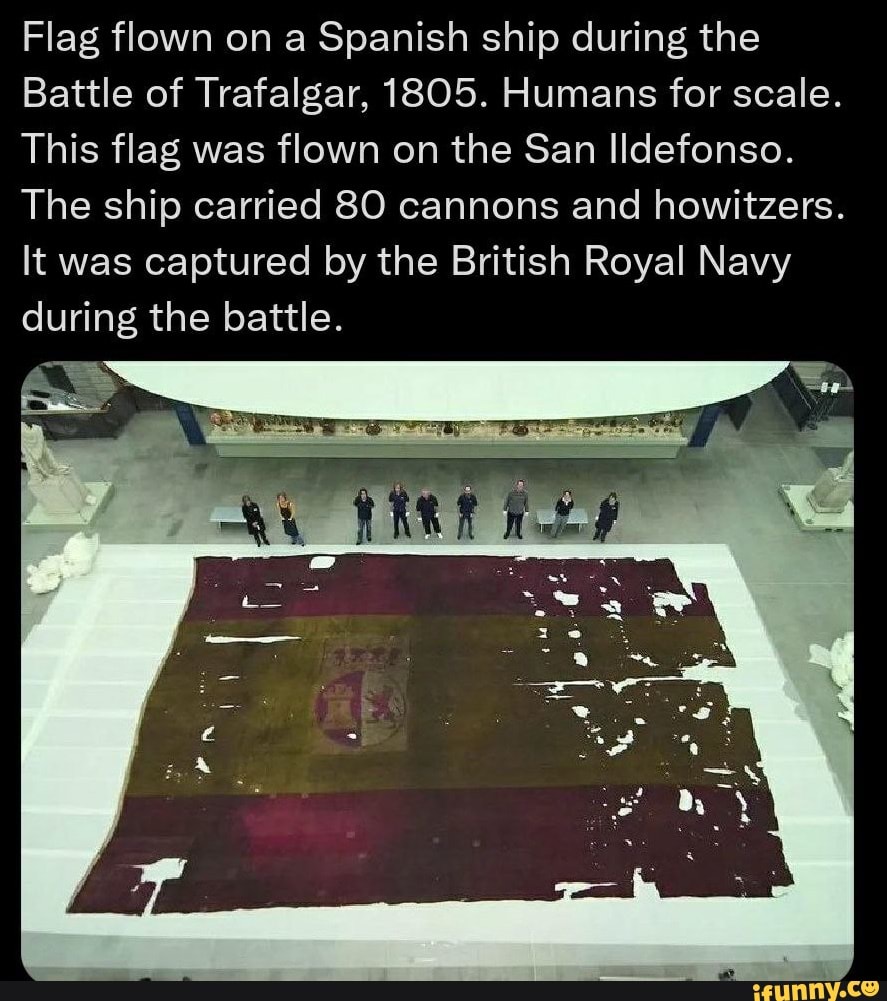 Flag flown on a Spanish ship during the Battle of Trafalgar, 1805 ...
