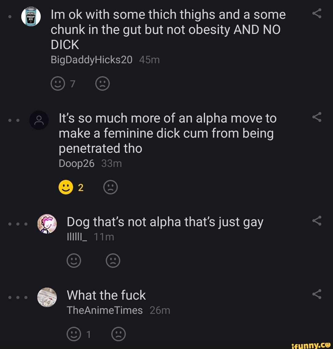 Im ok with some thich thighs and a some chunk in the gut but not ...