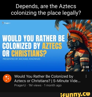 Aztecs memes. Best Collection of funny Aztecs pictures on iFunny