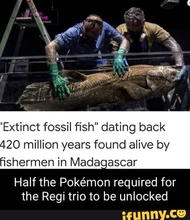 Extinct fossil fish" dating back 420 million years found alive by ...