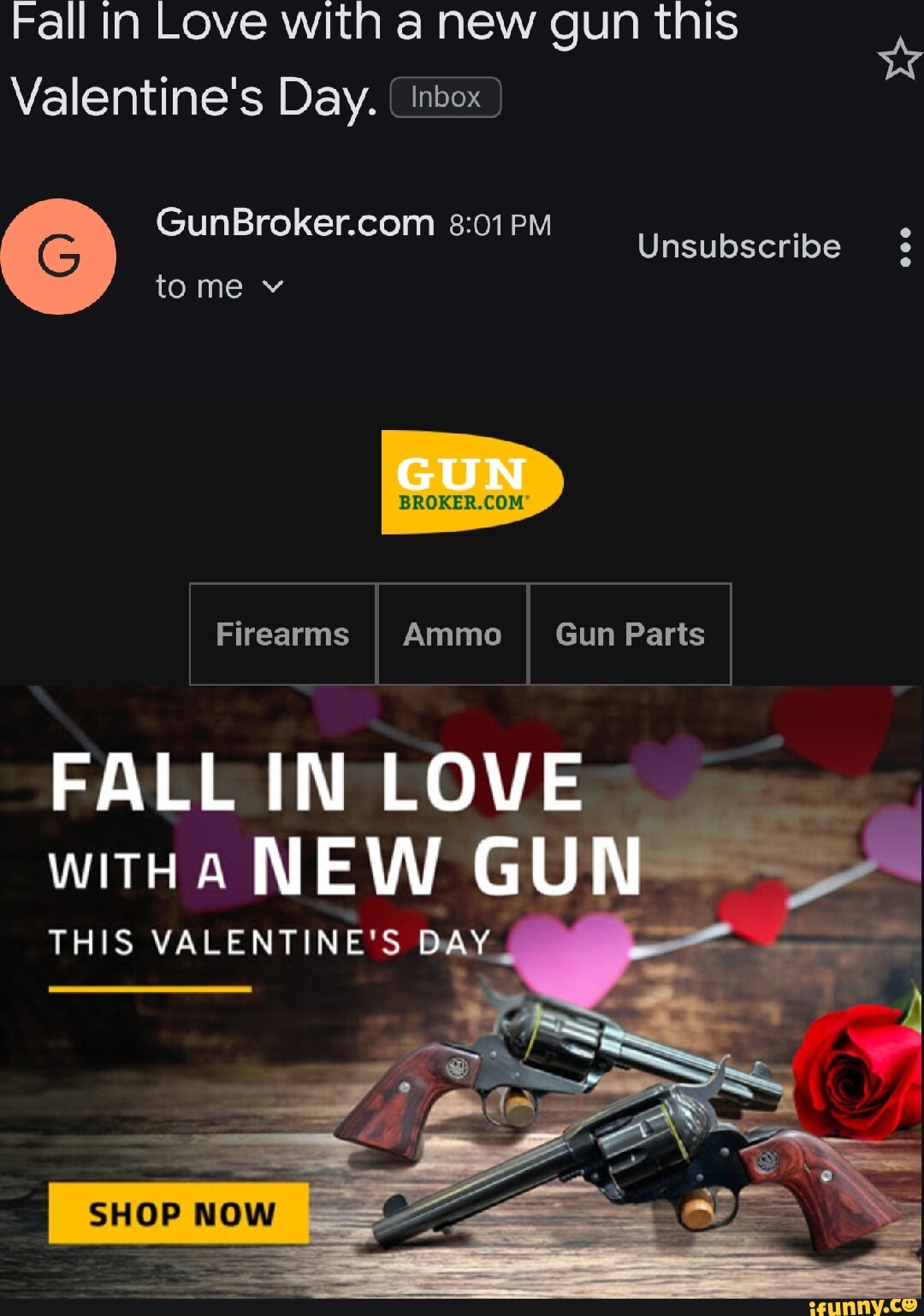 Fall in Love with a new gun this Valentine's Day. inbox ) Unsubscribe ...