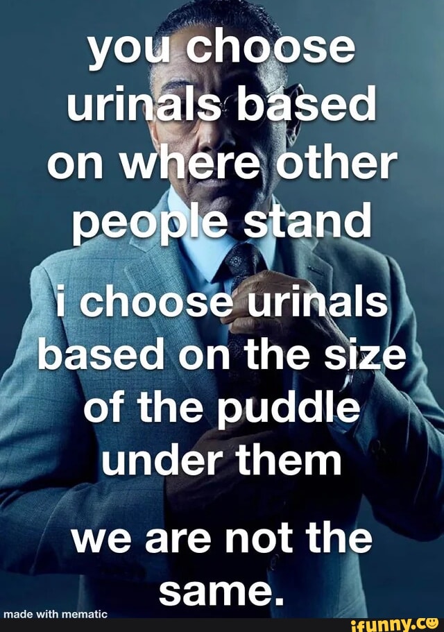 Urinals memes. Best Collection of funny Urinals pictures on iFunny