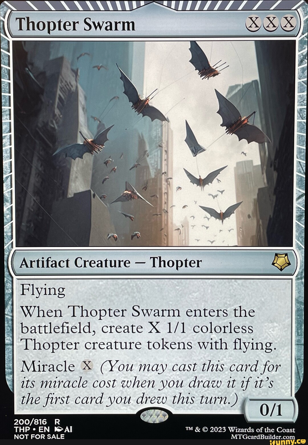 Thopter Swarm Creature Thopter Flying When Thopter Swarm enters the I ...