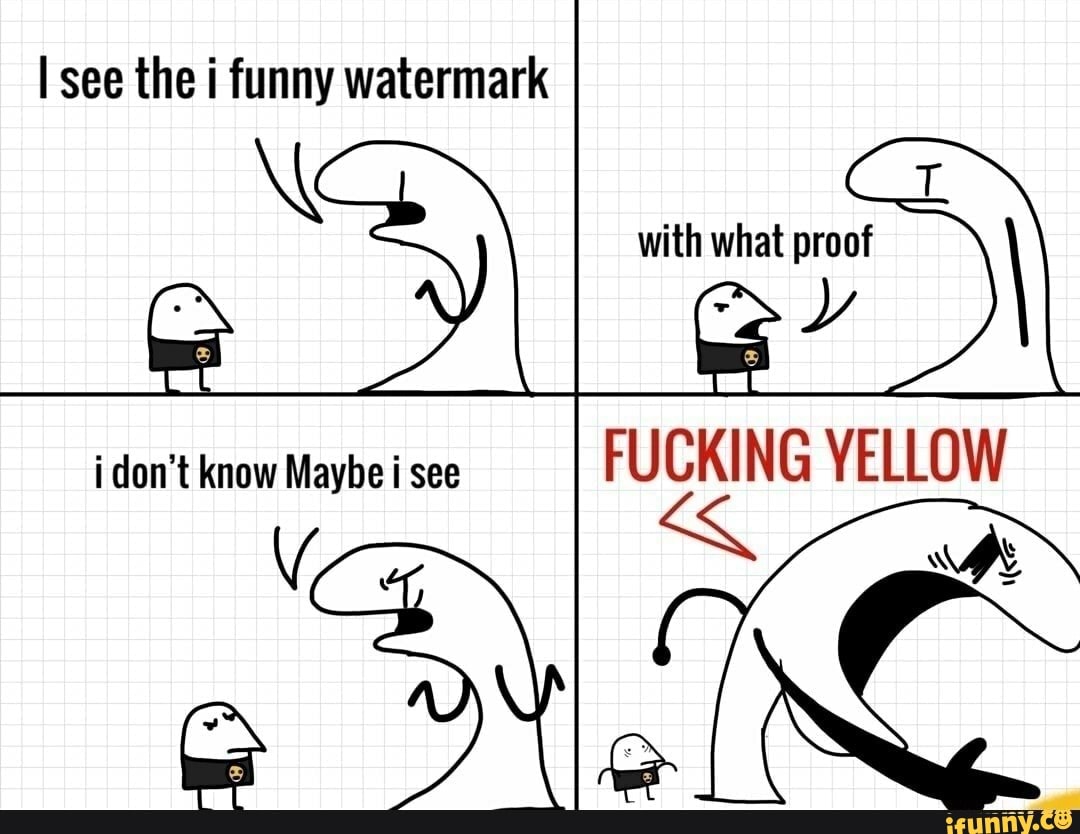 See the i funny watermark with what proof - iFunny