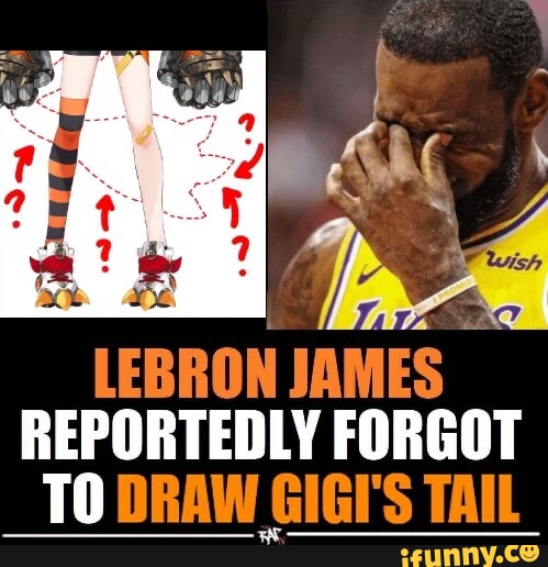 LEBRON JAMES REPORTEDLY FORGOT TO DRAW GIGI'S TAIL - iFunny