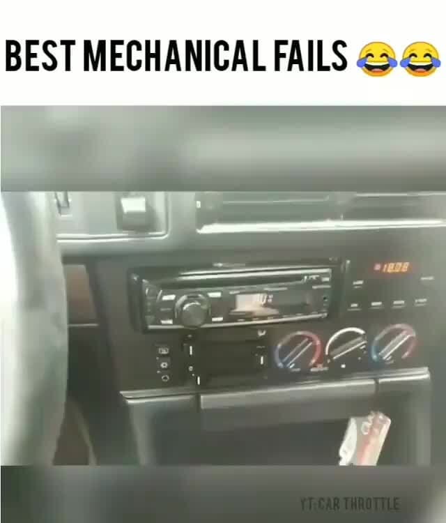 Car Memes 🚦 on Instagram BEST MECHANICAL FAILS 9'3?- - iFunny :)