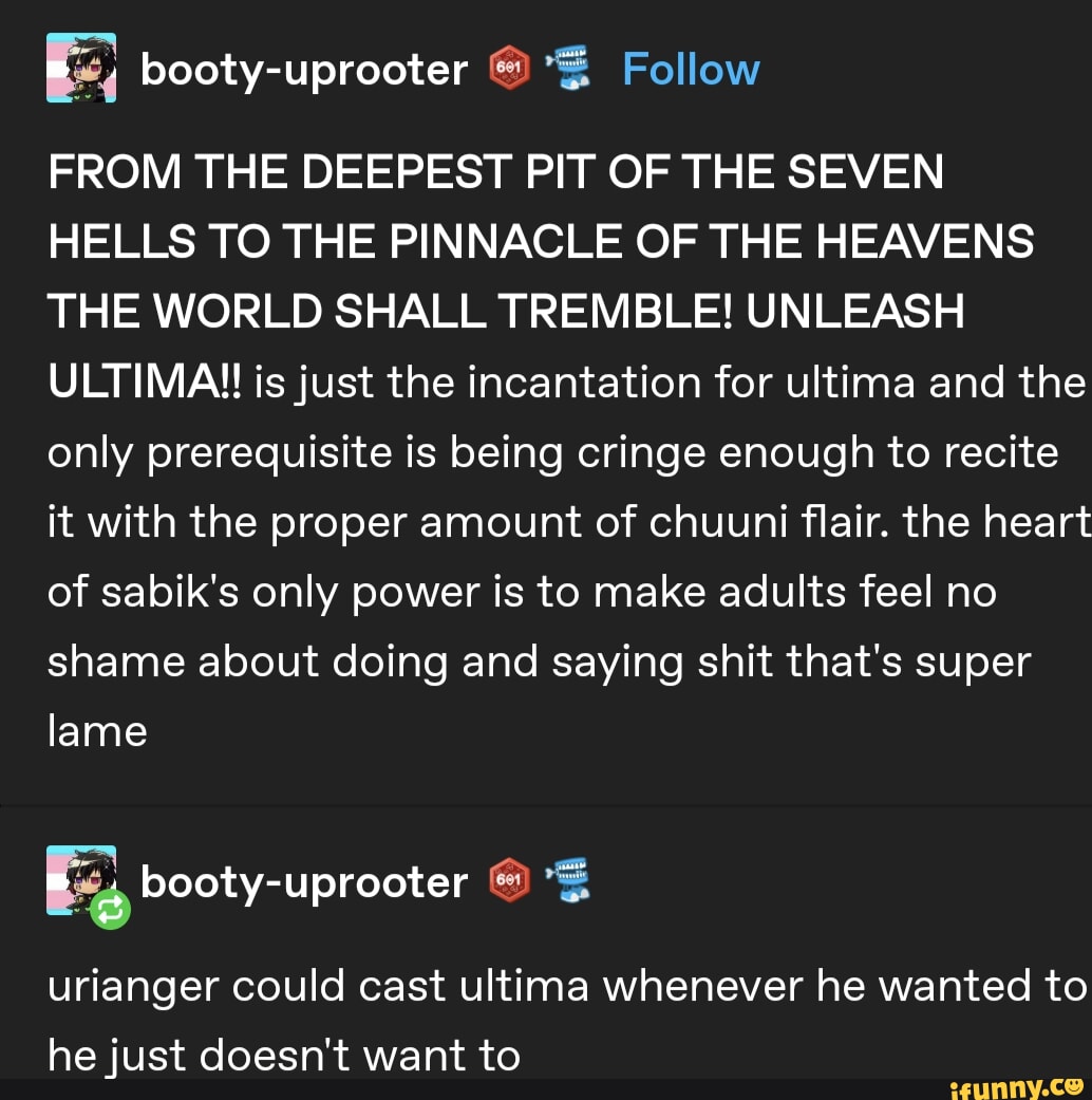 FROM THE DEEPEST PIT OF THE SEVEN HELLS TO THE PINNACLE OF THE HEAVENS ...