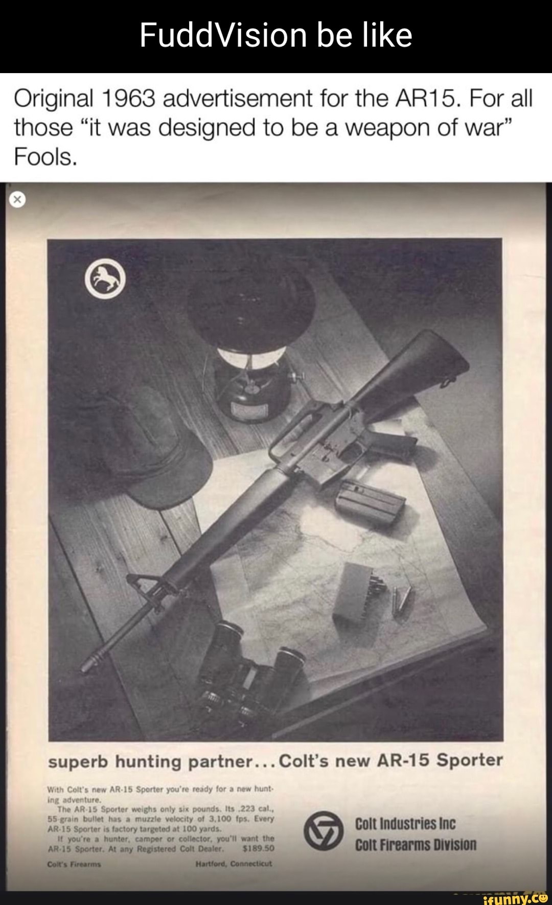 Original 1963 advertisement for the AR15. For all those "it was ...