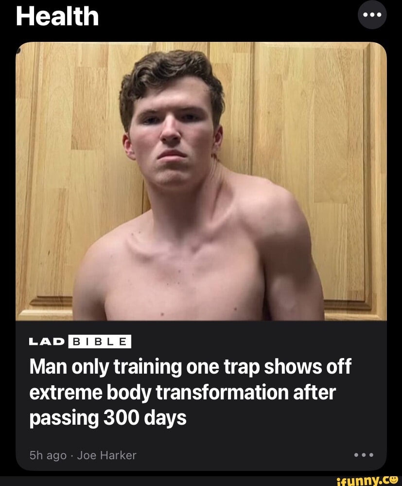 Health LAD Man only training one trap shows off extreme body ...