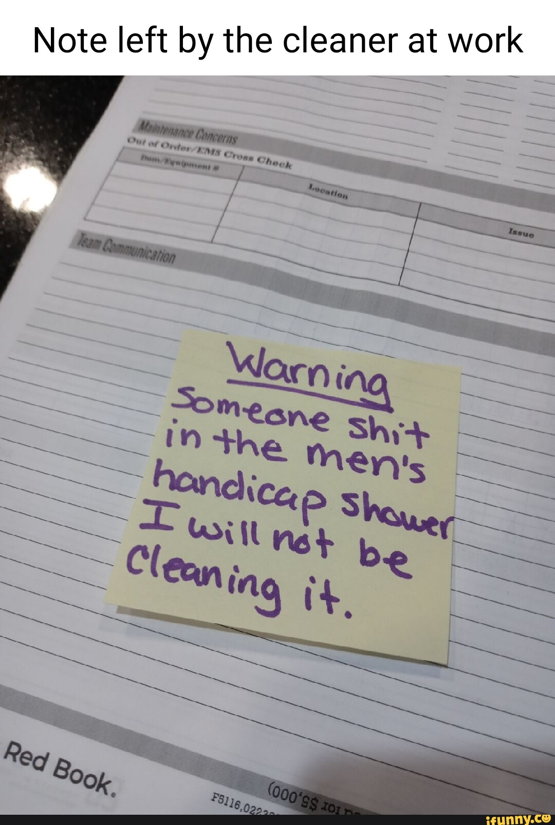 Note left by the cleaner at work On? oF & -EMS - iFunny