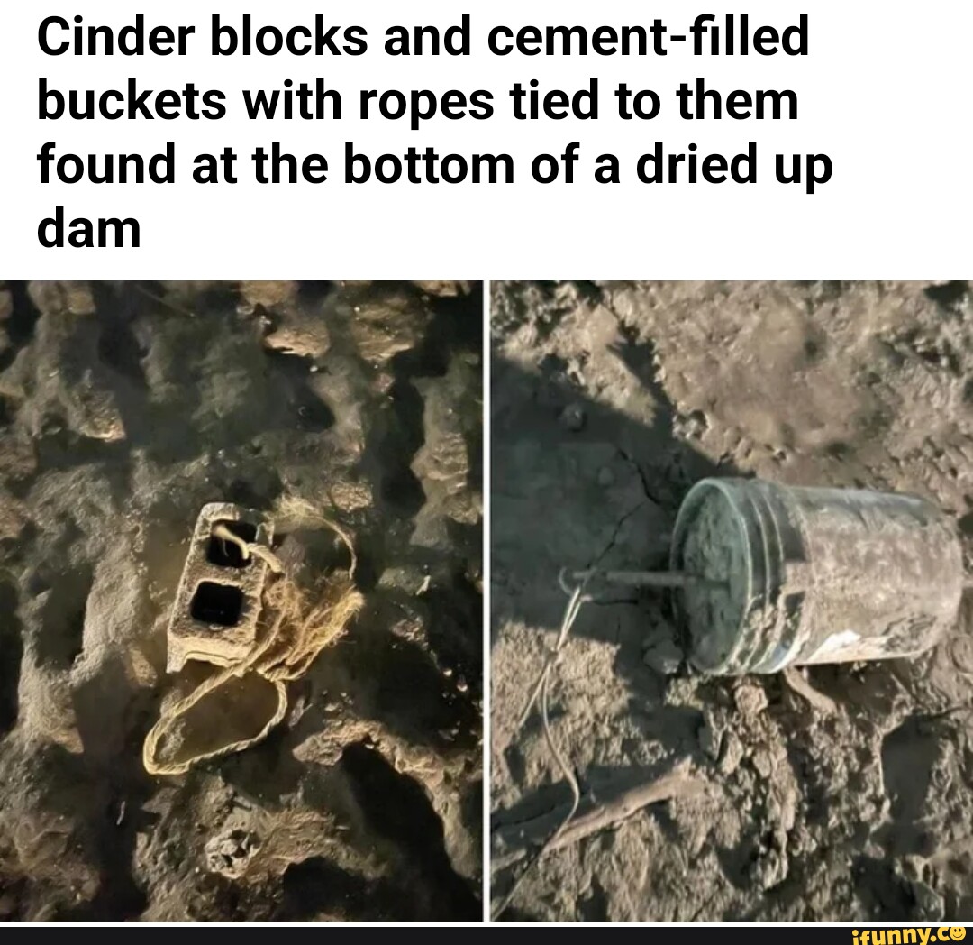 Cinder blocks and cement-filled buckets with ropes tied to them found ...