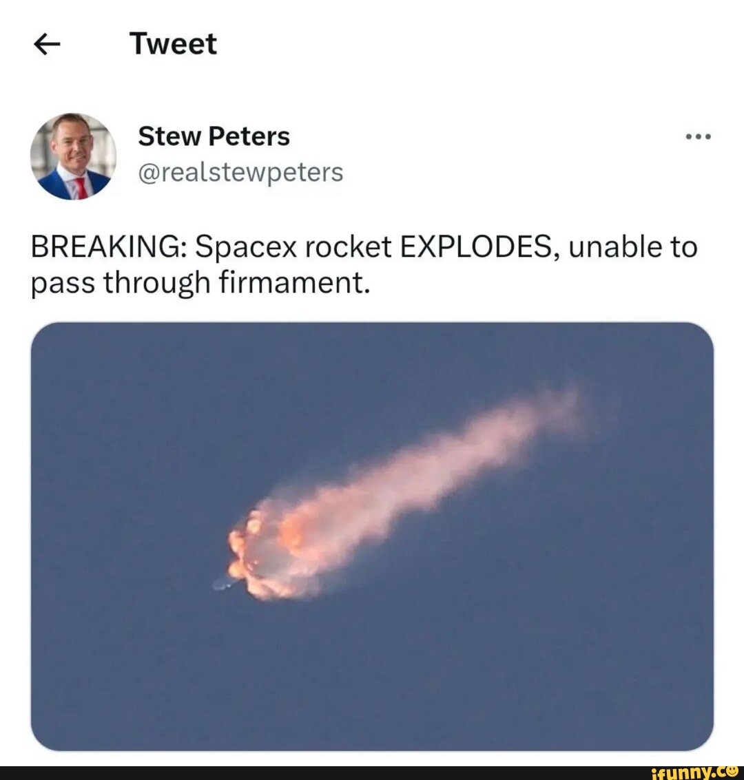 Tweet BREAKING: Spacex rocket EXPLODES, unable to pass through ...