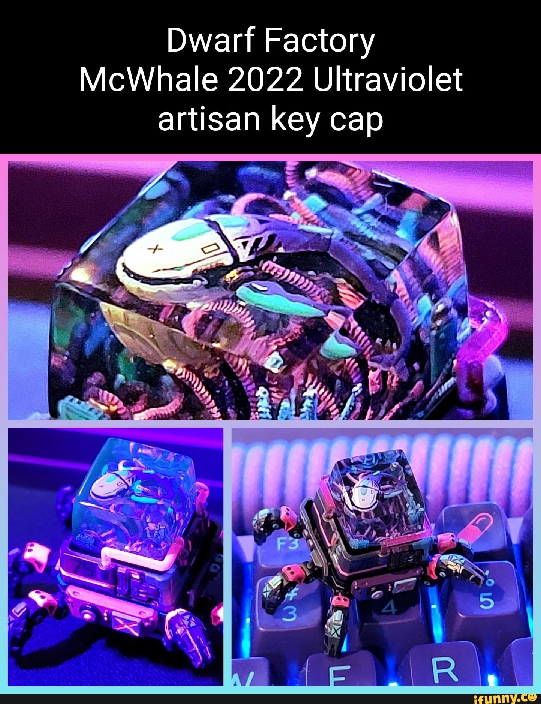 Dwarf Factory McWhale 2022 Ultraviolet artisan key cap - iFunny