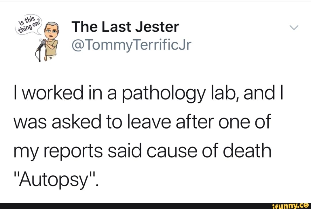 Autopsy memes. Best Collection of funny Autopsy pictures on iFunny