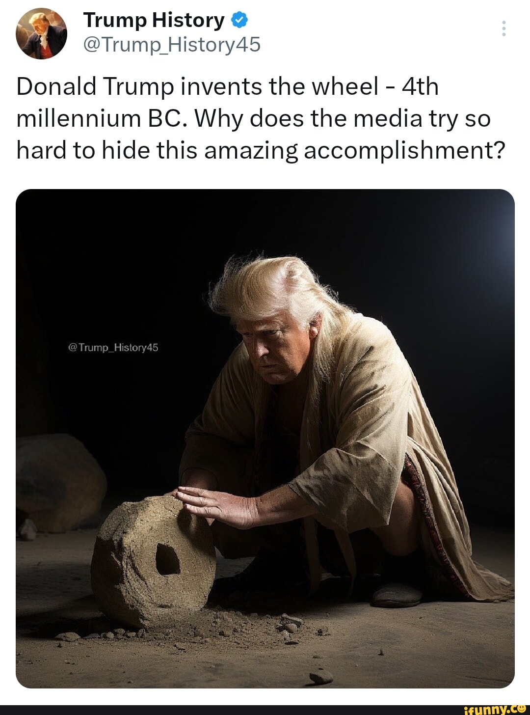 Trump History @Trump History45 Donald Trump invents the wheel ...