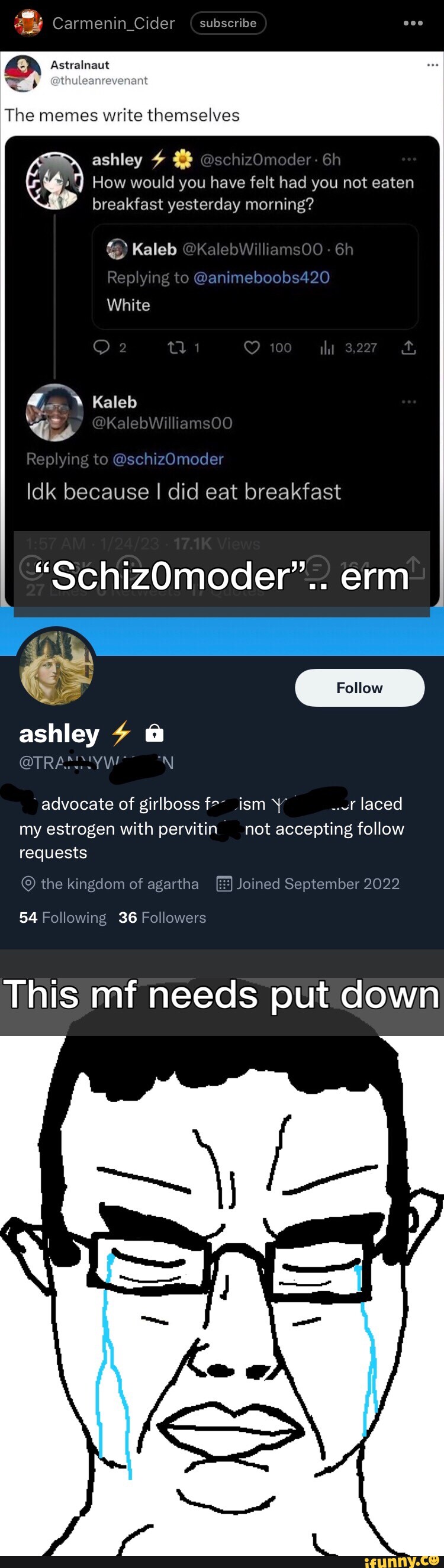 Carmenin_Cider (subscribe th The memes write themselves ashley ...