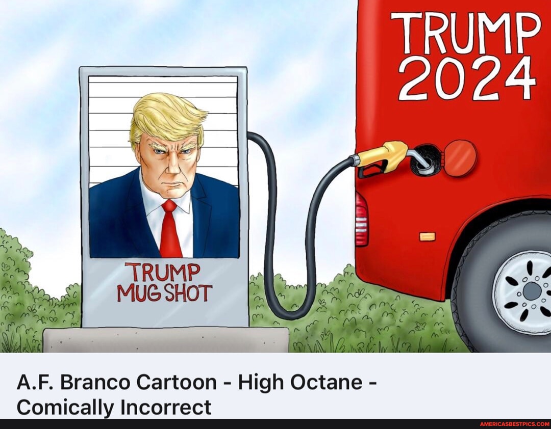 MUG SHOT A.F. Branco Cartoon - High Octane - Comically Incorrect ...