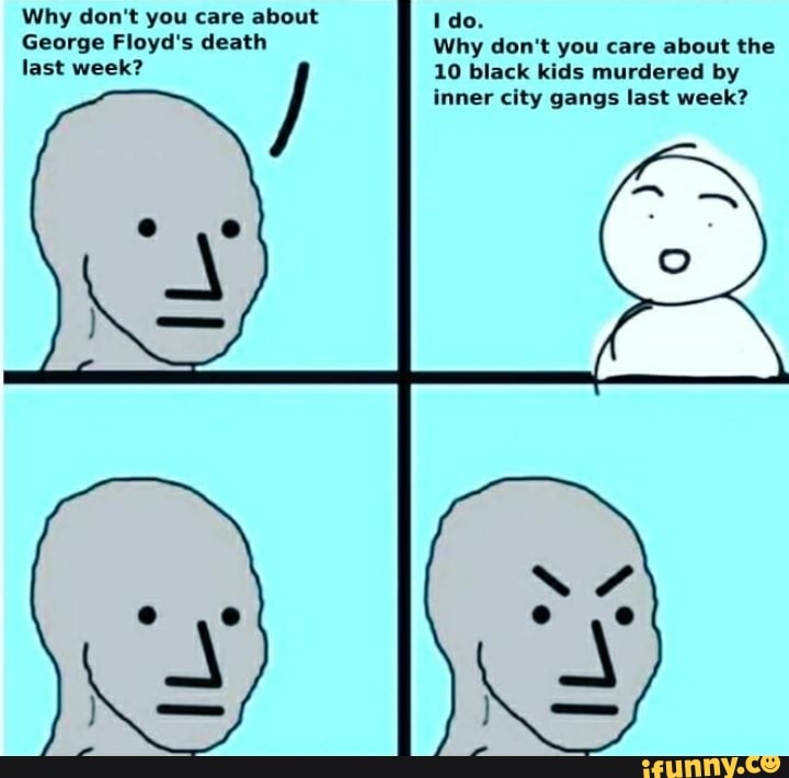 Inner city gangs last week? - iFunny