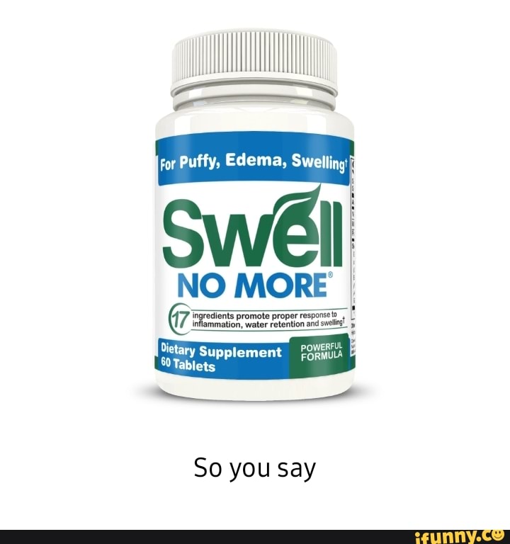 Edema memes. Best Collection of funny Edema pictures on iFunny