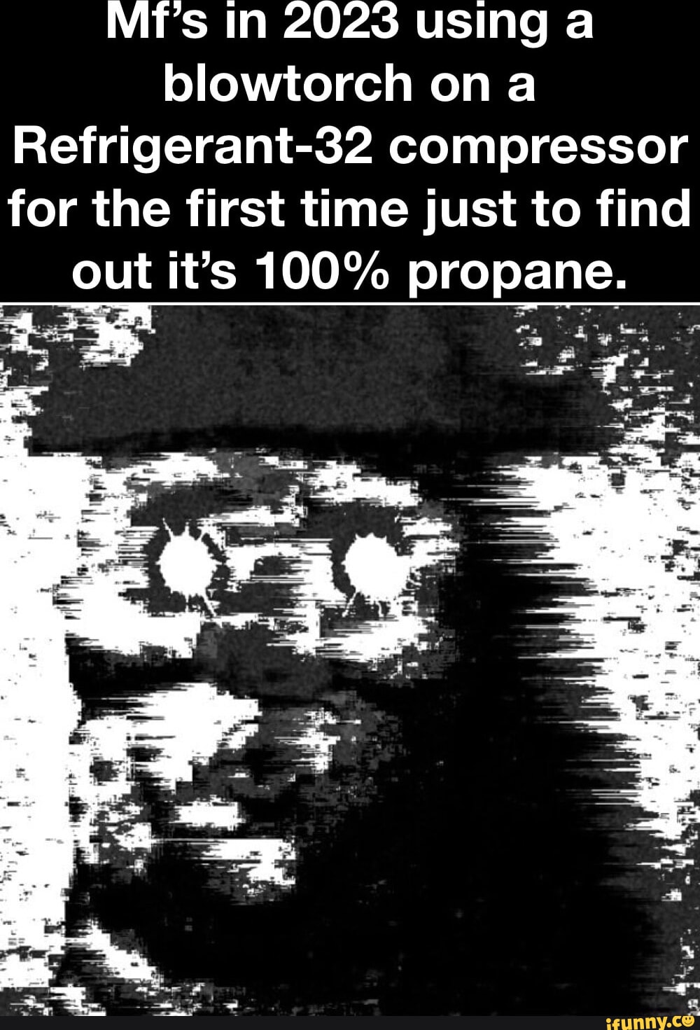 Refrigerant memes. Best Collection of funny Refrigerant pictures on iFunny