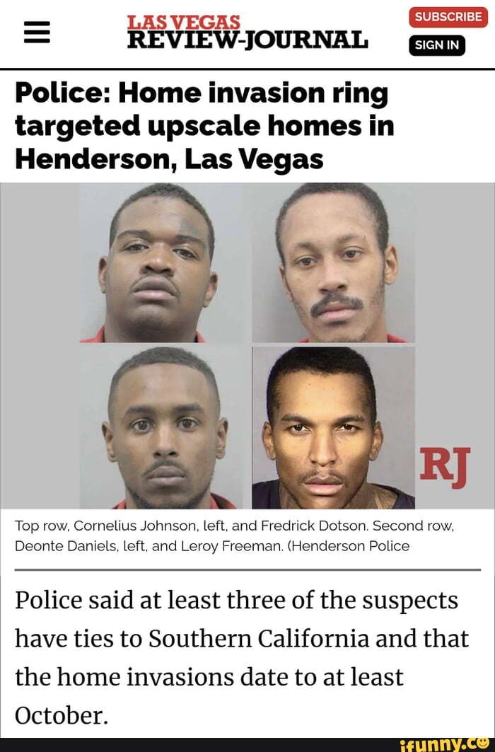= LAS VEGAS SUBSCRIBE = REVIEW-JOURNAL Police: Home invasion ring ...