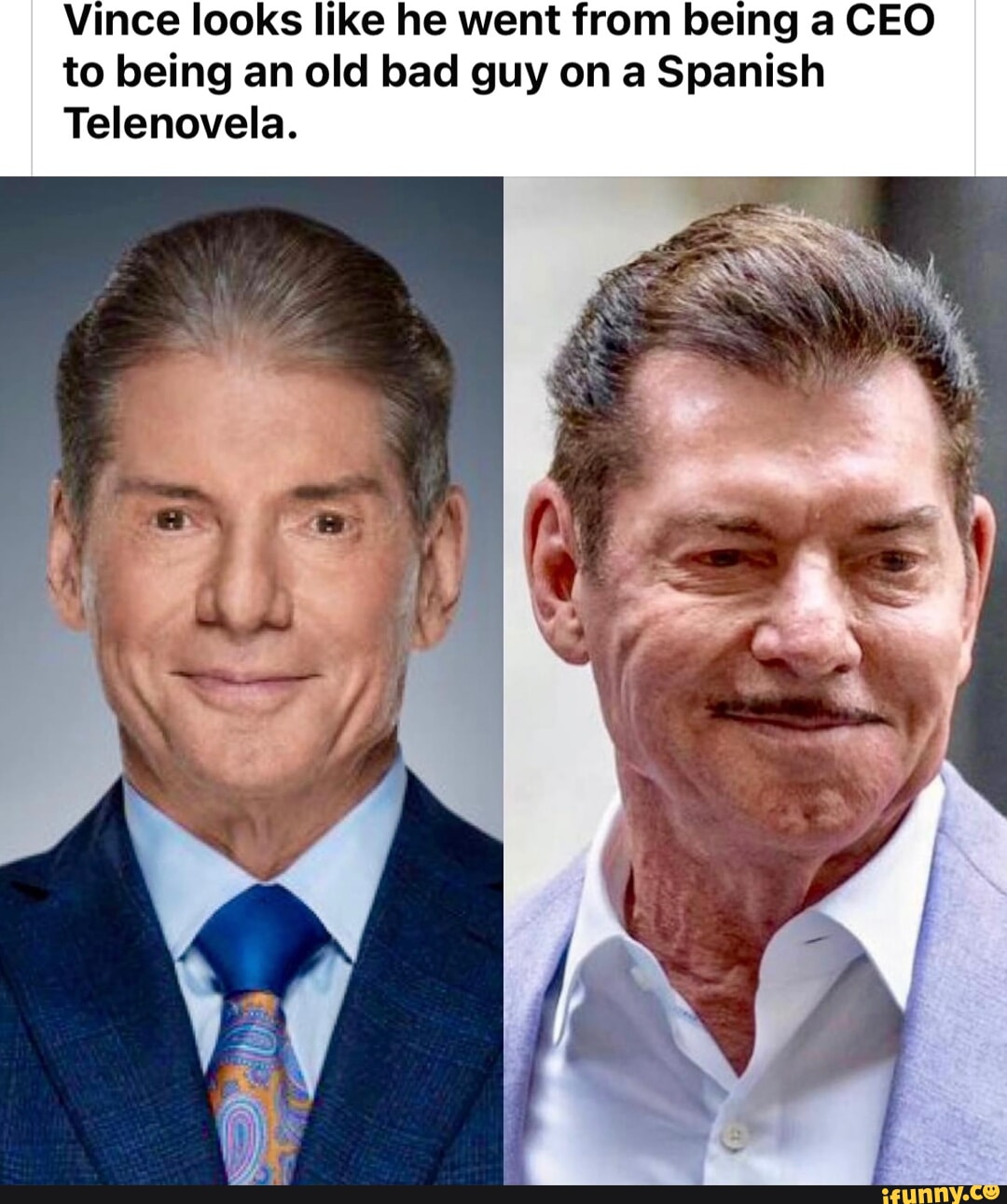 Vince looks like he went from being a CEO to being an old bad guy on a ...