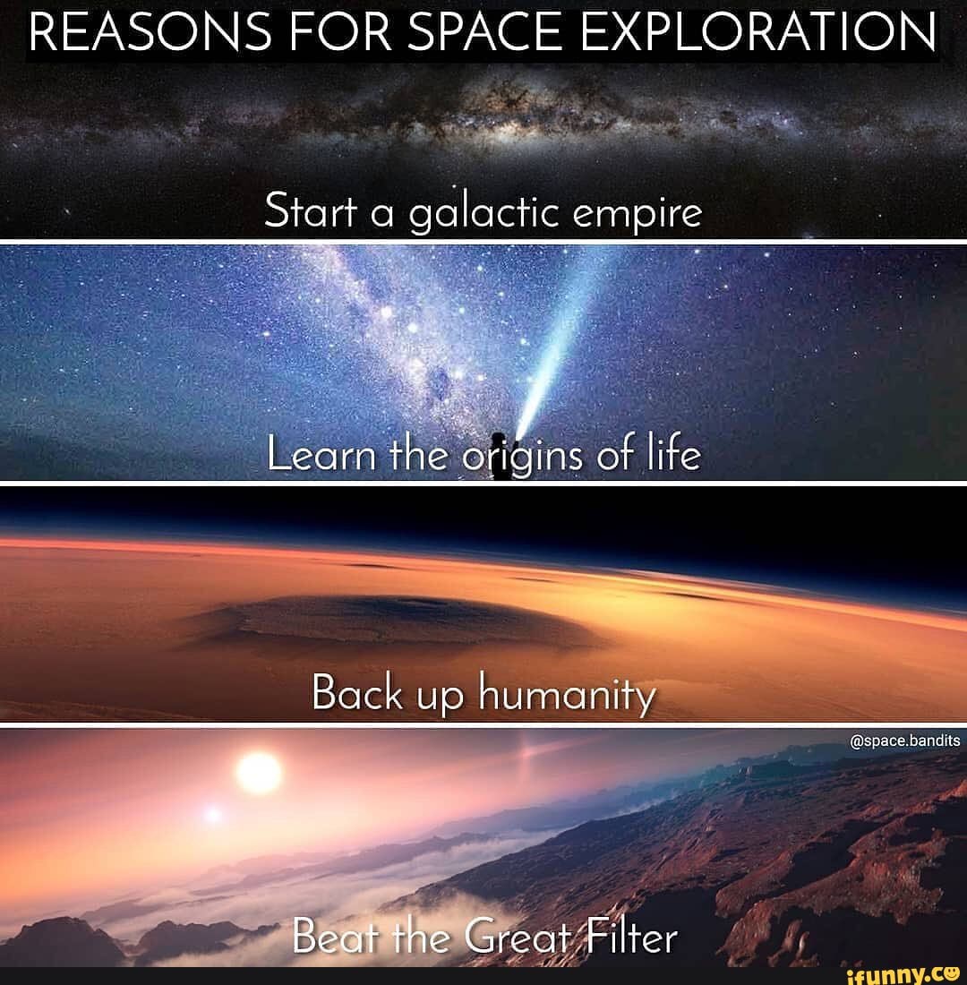 Reasons For Space Exploration