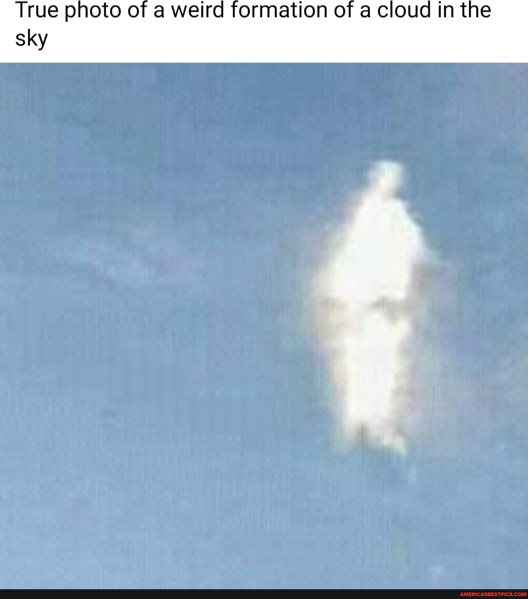 True photo of a weird formation of a cloud in the sky - America’s best ...