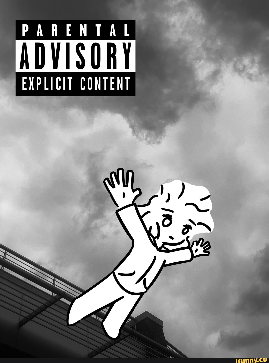 PARENTAL ADVISORY EXPLICIT CONTENT - iFunny