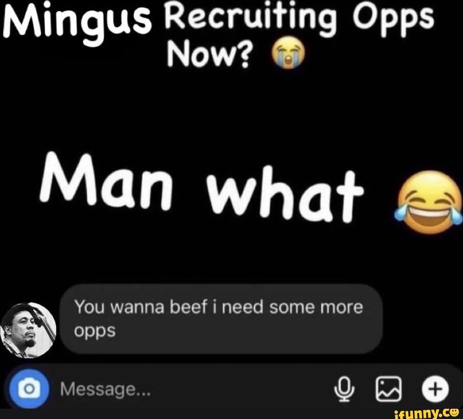Mingus memes. Best Collection of funny Mingus pictures on iFunny