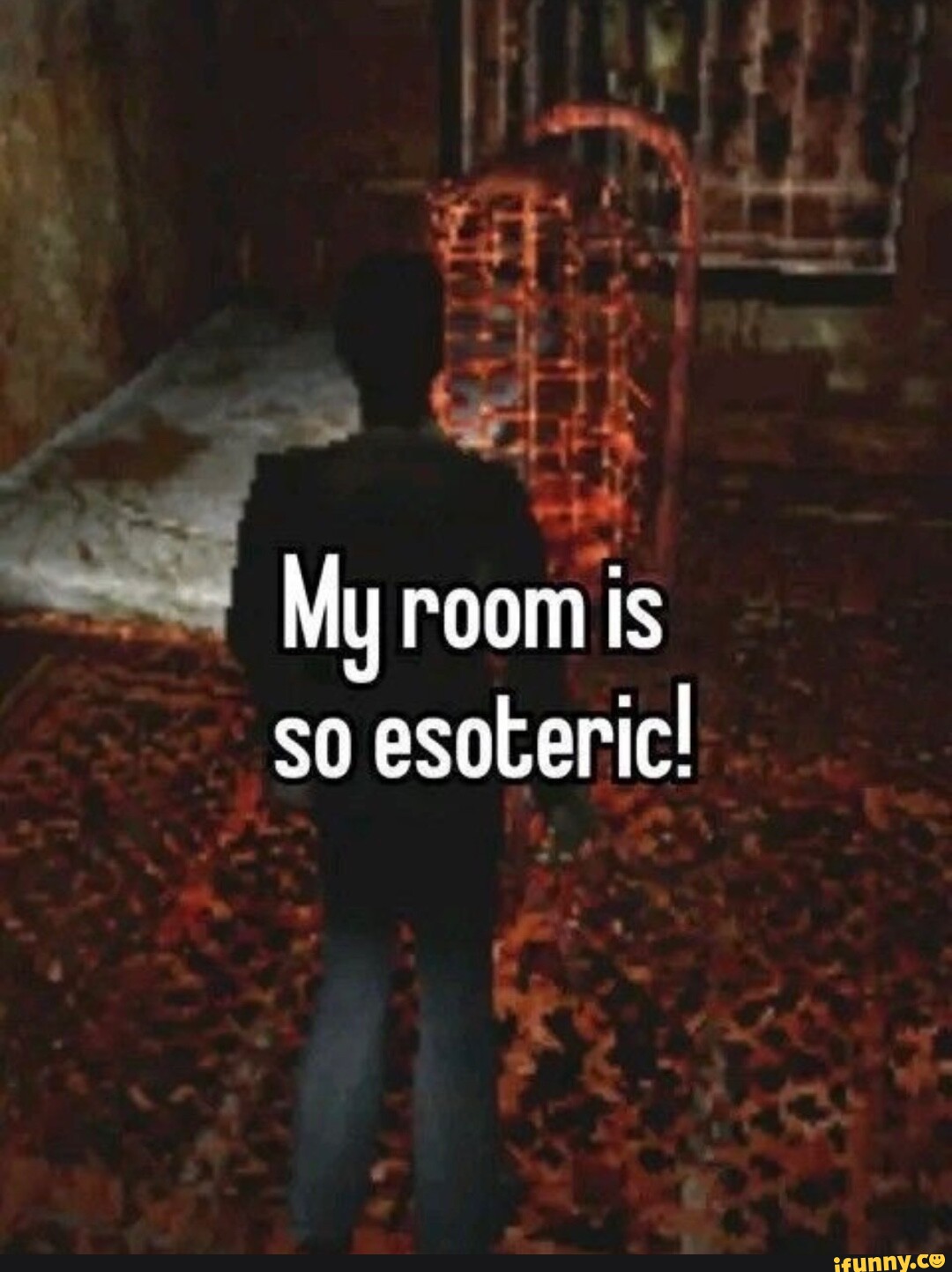My room is so esoteric! - iFunny