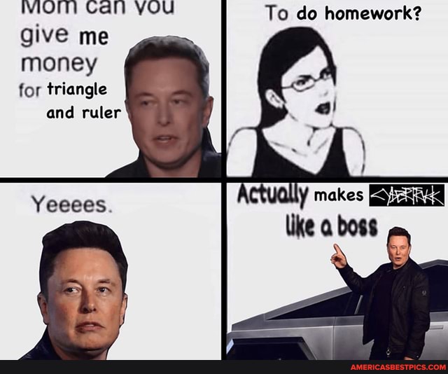 How Cybertruck was created: - To do homework? WOM Call YOU give me ...