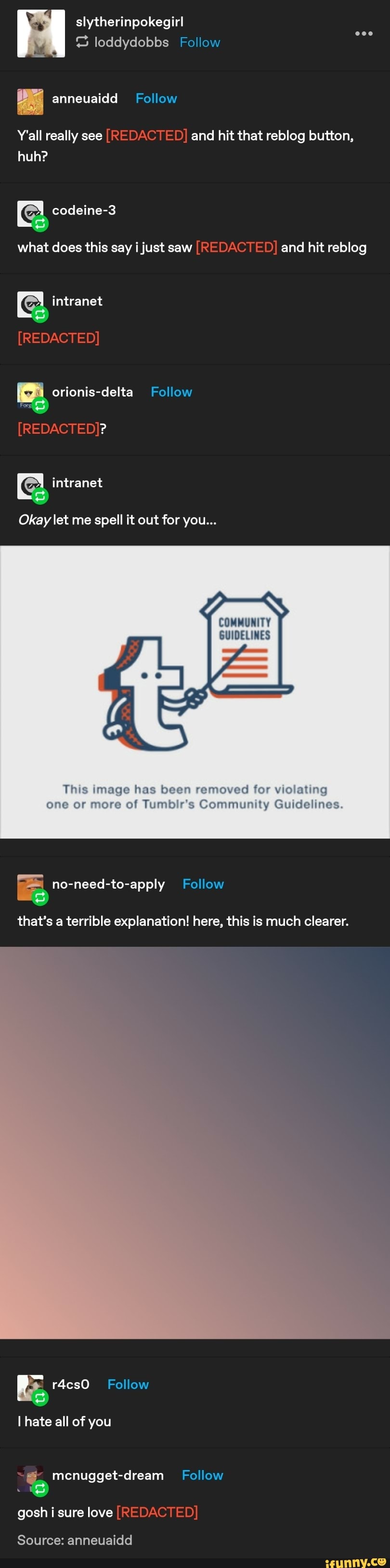 Y'all really see [REDACTED] and hit that reblog button, huh? what does ...