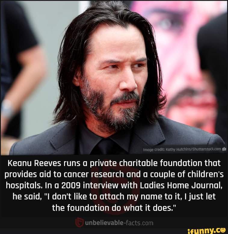 Edit: Kathy Keanu Reeves runs a private charitable foundation that ...