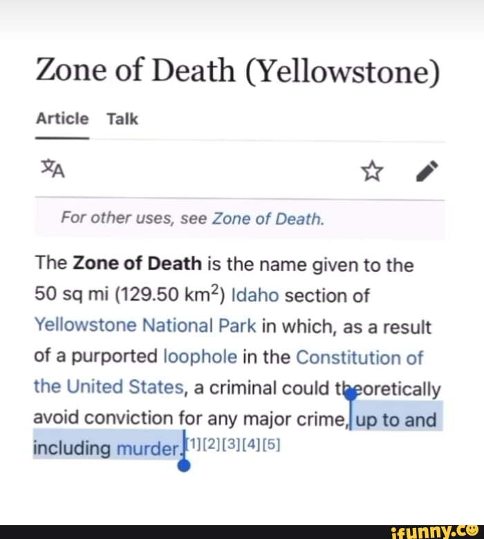 Zone of Death (Yellowstone) Article Talk SA w For other uses, see Zone ...