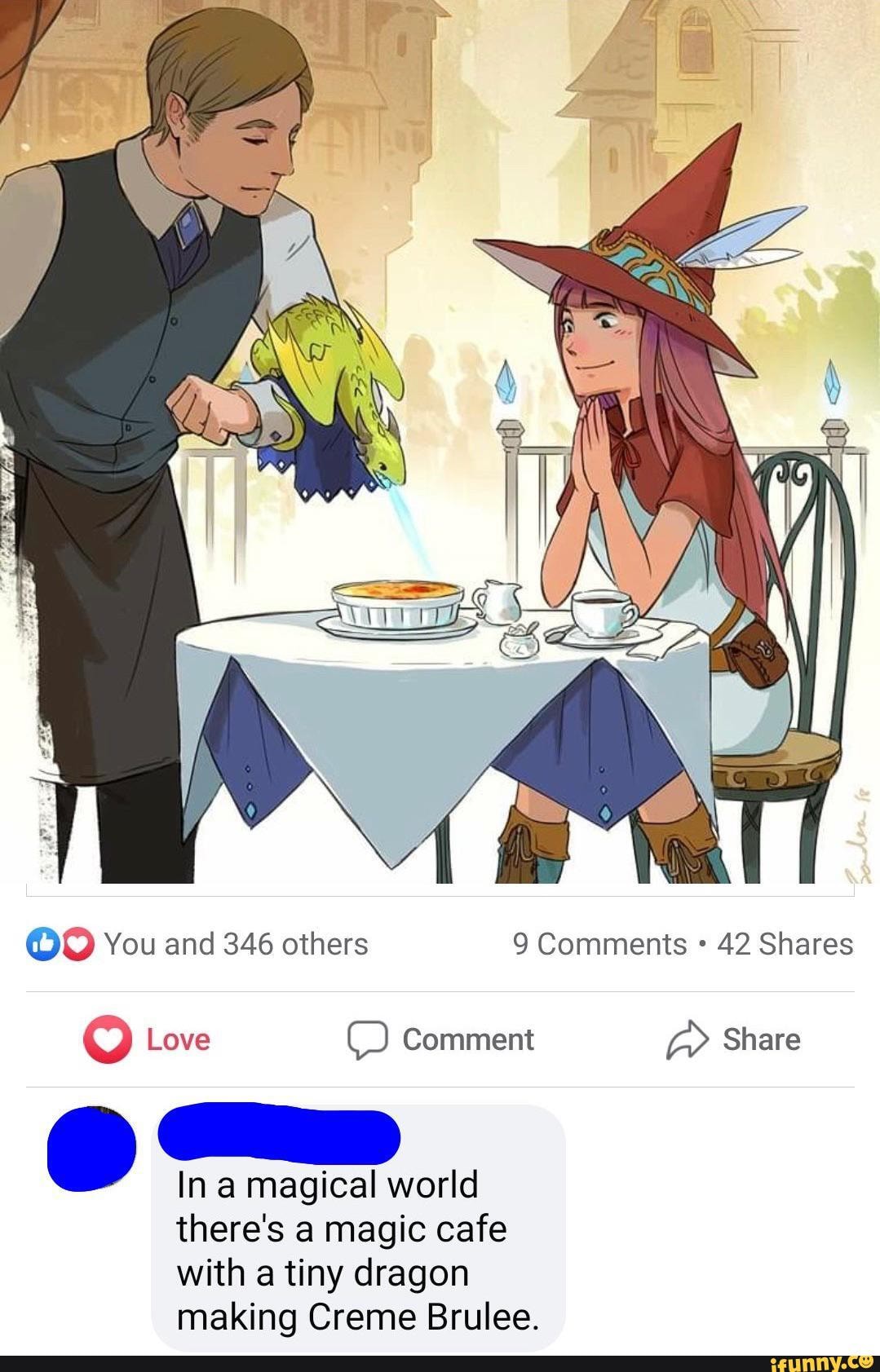 You and 346 others 9 Comments 42 Shares Love Comment Share In a magical ...