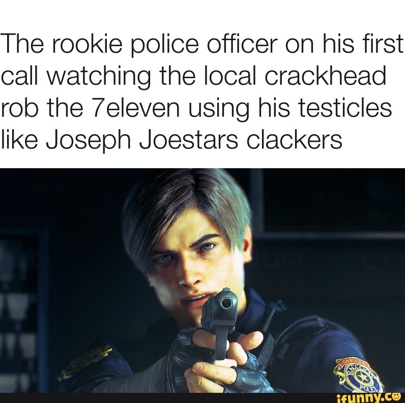 The rookie police officer on his first call watching the local ...