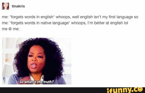 Bilingualproblems memes. Best Collection of funny Bilingualproblems ...