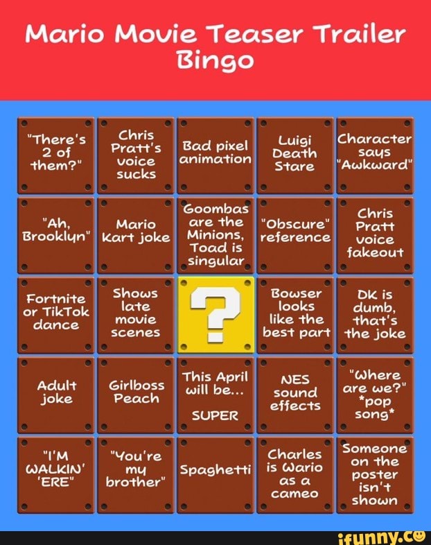 Mario Movie Teaser Trailer Bingo "There's Chris pratt's I Bad pixel hem ...
