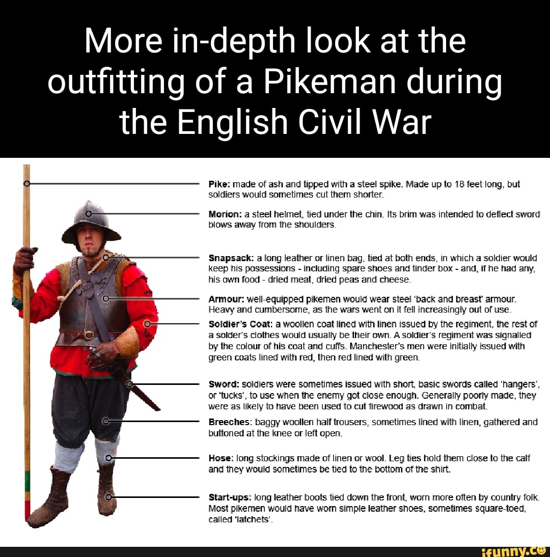 More in-depth look at the outfitting of a Pikeman during the English ...