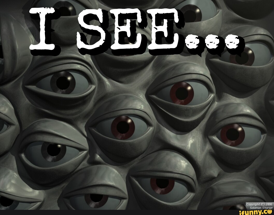 Isee memes. Best Collection of funny Isee pictures on iFunny